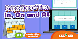 ESL Prepositions of Time: In, On and At Lesson [Kids, A1]