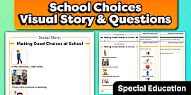 Making Good Choices at School Social Story Resource Pack