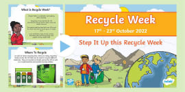 KS2 Let's Get Real Recycle Week 2022 Resource Pack - Twinkl