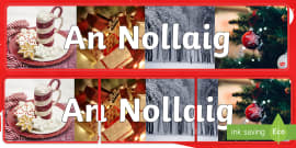 Nollaig Display Pack Gaeilge | Gaeilge Nollaig Resources