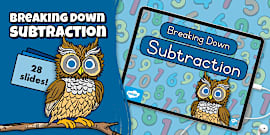 Maths: Breaking Down Subtraction Method: Information sheet