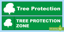 FREE! - Tree Protection Signs - Primary Resources - Twinkl