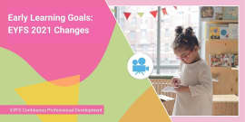 EYFS Practitioners Guide: Early Learning Goals & Profile