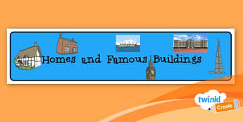 Homes and Famous Buildings banner - Twinkl