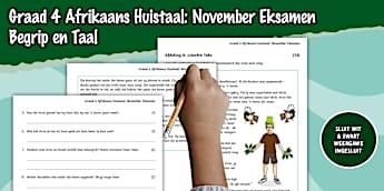 Graad 4 Afrikaans - Assessments, Tests & Exams - Resources for Parents