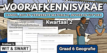 Handel - Aardrykskunde - Sosiale Wetenskappe - Graad 6 Afrikaans