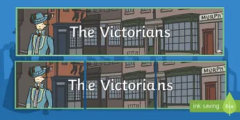 Victorians Display Banners | twinkl.co.uk