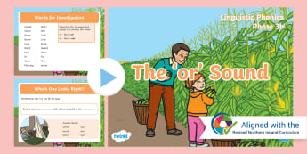 'or' sound Phase 3b - Stage 5/6 Phonics - Linguistic Phonics - Resources