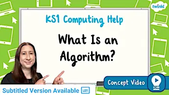 Algorithms in Computing | twinkl.co.uk