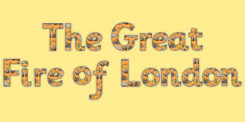 Great Fire of London KS1 Displays