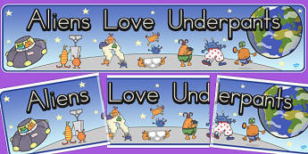 Aliens Love Underpants Reading Resources - Claire Freedman