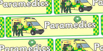 Paramedics Role Play - Primary Resources KS1