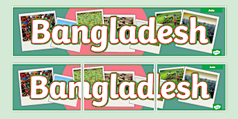 Bangladesh KS2 Resources | twinkl.co.uk
