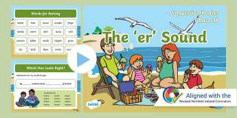 'er' sound Phase 3b - Stage 5/6 Phonics - Linguistic Phonics - Resources