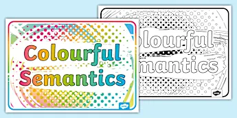 Colourful Semantics Language • Twinkl.ca