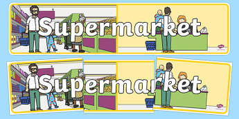 Supermarket Role Play - Primary Resources