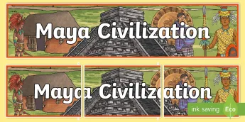 Maya Civilization Resources | twinkl.co.uk