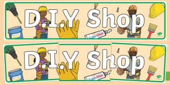 Hardware Store and DIY Classroom Role Play - KS1 - Twinkl