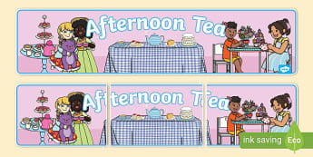 Afternoon Tea Roleplay - Primary Classroom Resource - Twinkl