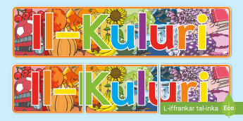 Il-Kuluri Malti - Ages 5-7 - Malta - Twinkl Resource