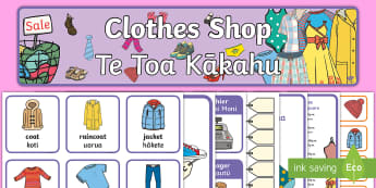 Clothing - Te Reo Māori Resources - Years 3 - 4 - NZ