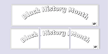 Black History Month Display Banner • Twinkl.co.uk