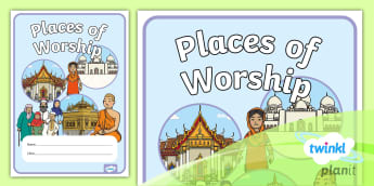 RE Activities KS1 - Places of Worship - PlanIt - Twinkl
