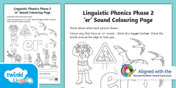 'er' Sound Phase 2 - Stage 5/6 Phonics - Linguistic Phonics - Resources
