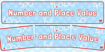 KS2 Place Value Display Resources - Twinkl Maths - Twinkl