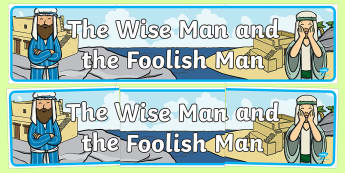 The Wise and Foolish Builders | Parables | KS1 RE - Twinkl