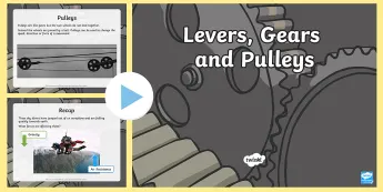 Gears, Levers and Pulleys | twinkl.co.uk