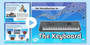 Keyboard Instruments | twinkl.co.uk