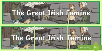 The Great Famine | Irish Famine Worksheets and Resources