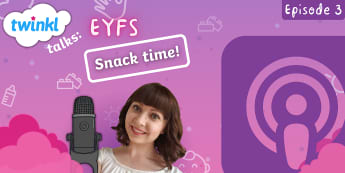 Twinkl Talks: EYFS | Twinkl Podcasts