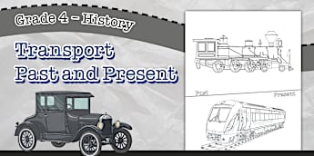 Transport Through Time Grade 4 Worksheets and Activities