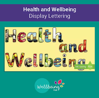 Display Resources - Twinkl Wellbeing - Twinkl