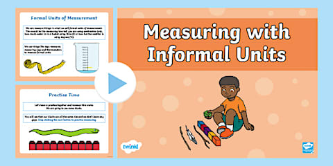 Informal Units Activity - PDF - Teaching Resources