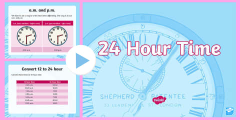 12 and 24 Hour Display Poster - 12 hours, 24 hours, time conversion, 12 ...