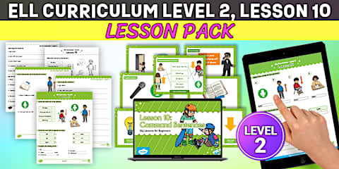 ELL Curriculum: Level 2, Lesson 10 Command Sentences Worksheet
