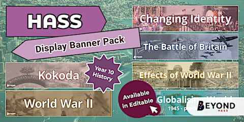HASS (Year 10 History) Display Banners Pack