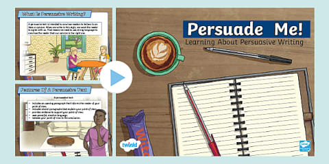 How to Write a Persuasive Text PowerPoint