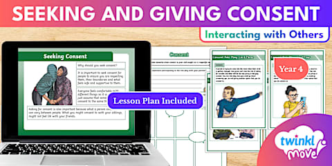 Respect and Consent: Giving Consent Activity