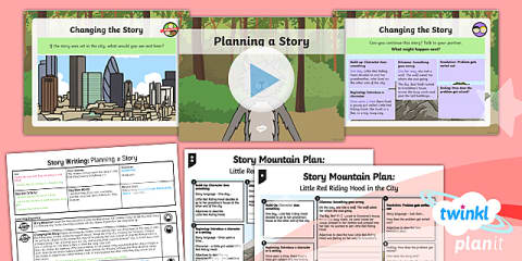 Traditional Tales: Little Red Riding Hood: Story Writing 4 Y1 Lesson Pack
