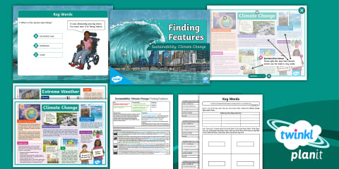 Y4 Writing: Sustainability: Climate Change: Information Texts Lesson 4