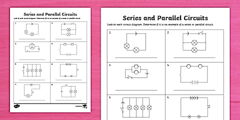 Series and Parallel Circuits Worksheet