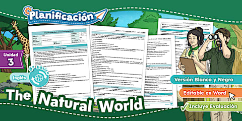 Pack Inglés: The Natural World - 6°Básico - Unidad 3