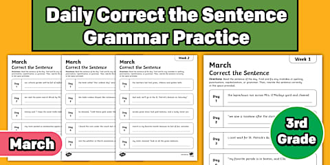 Fourth Grade March Daily Correct the Sentence Grammar Practice