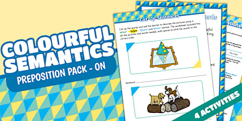 Colourful Semantics Preposition Pack - Behind