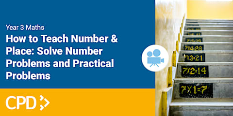 How to Teach Problem Solving in Year 5: Number and Place Value CPD Video