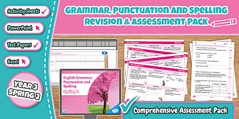 Year 3 Spring 1 Grammar, Punctuation and Spelling Revision & Assessment ...